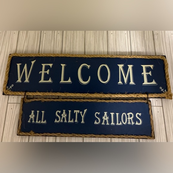 Accents | Welcome All Salty Sailors Nautical Sign | Poshmark